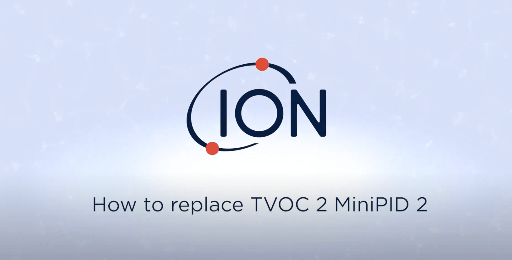 How to replace the TVOC 2 MiniPID 2 Sensor - Ion Science UK